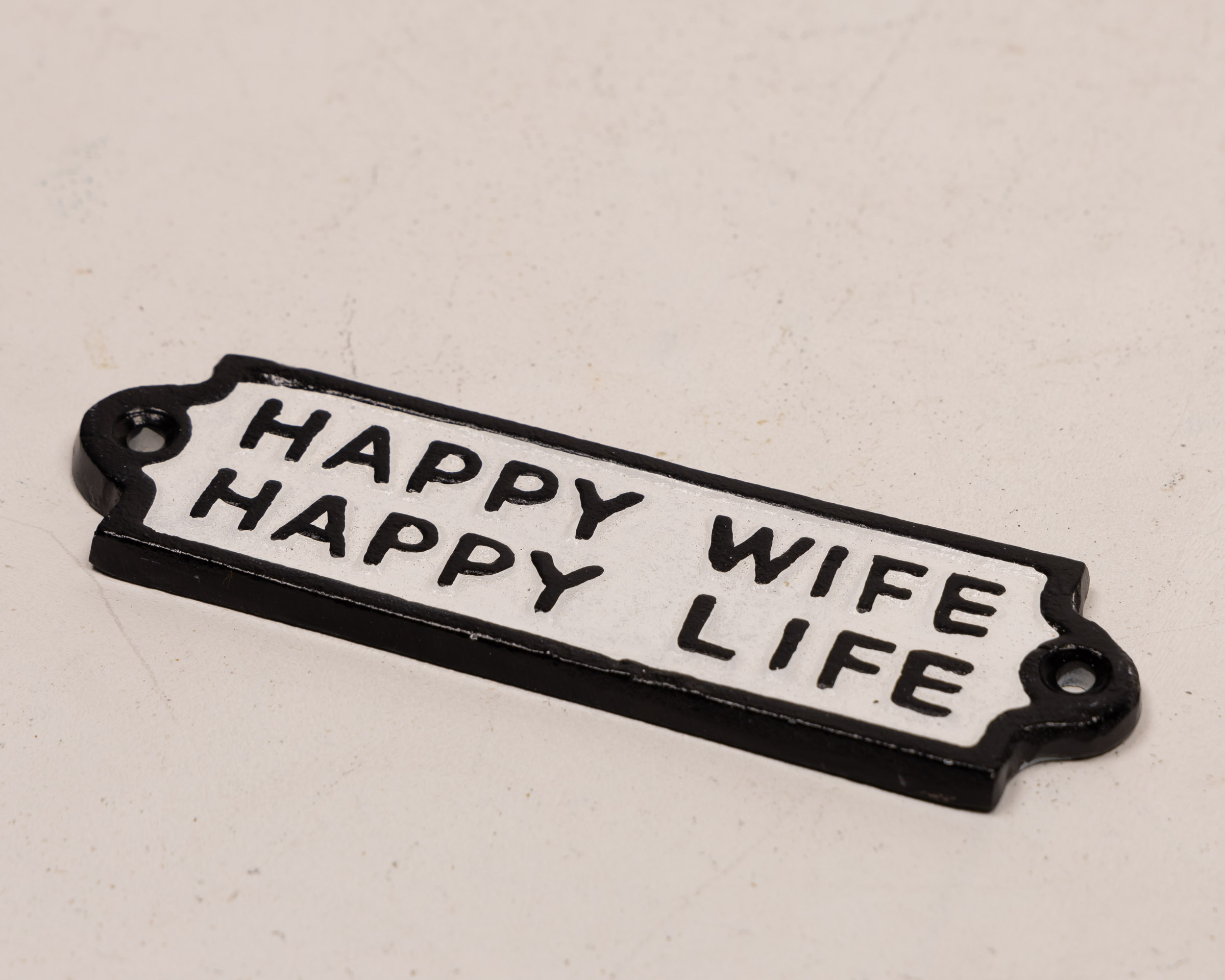 Happy Wife Happy Life Cast Iron Sign - On The Square Emporium