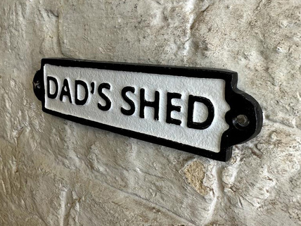 Dad's Shed Cast Iron Sign - On The Square Emporium