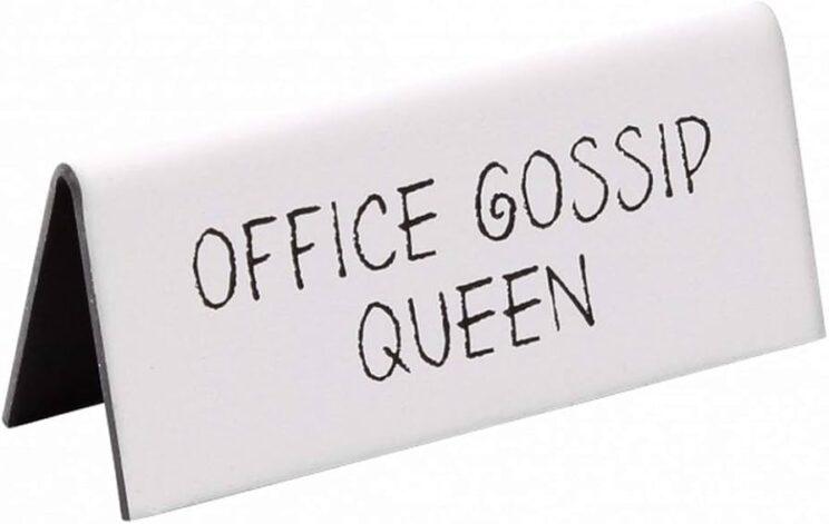 "Office Gossip Queen" Desk Sign - On The Square Emporium