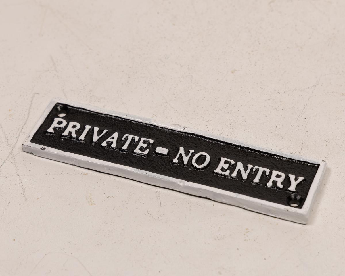 Private No Entry Cast Iron Sign - On The Square Emporium